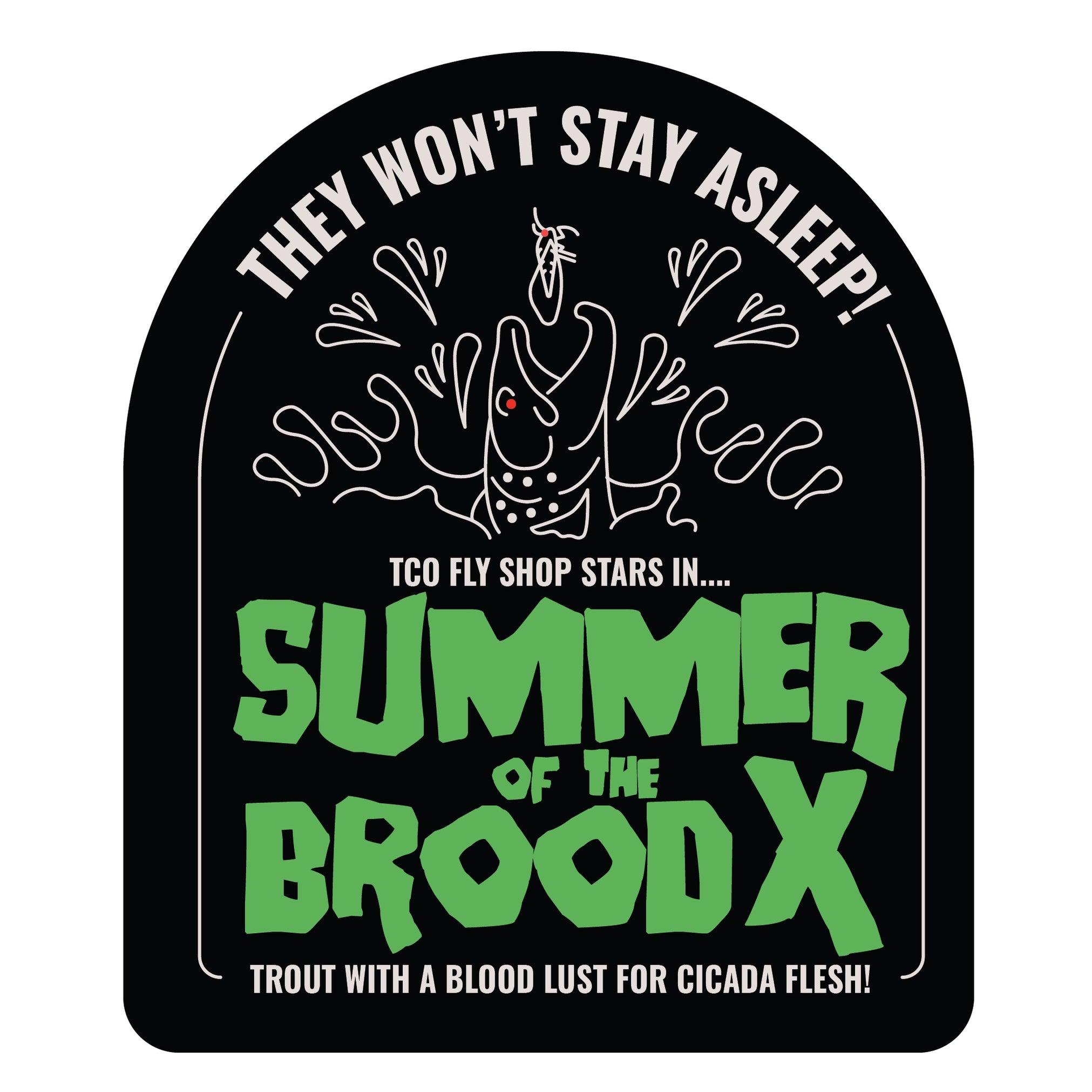 Summer of the Brood X Sticker — TCO Fly Shop